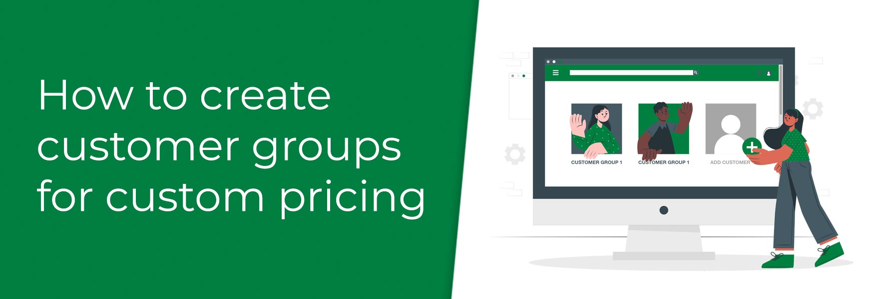 How to create customer groups for custom pricing - Bluepark.co.uk