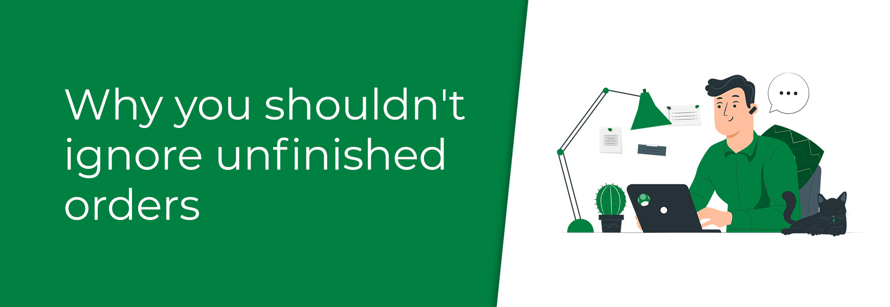 Why you shouldn't ignore unfinished orders - Bluepark.co.uk